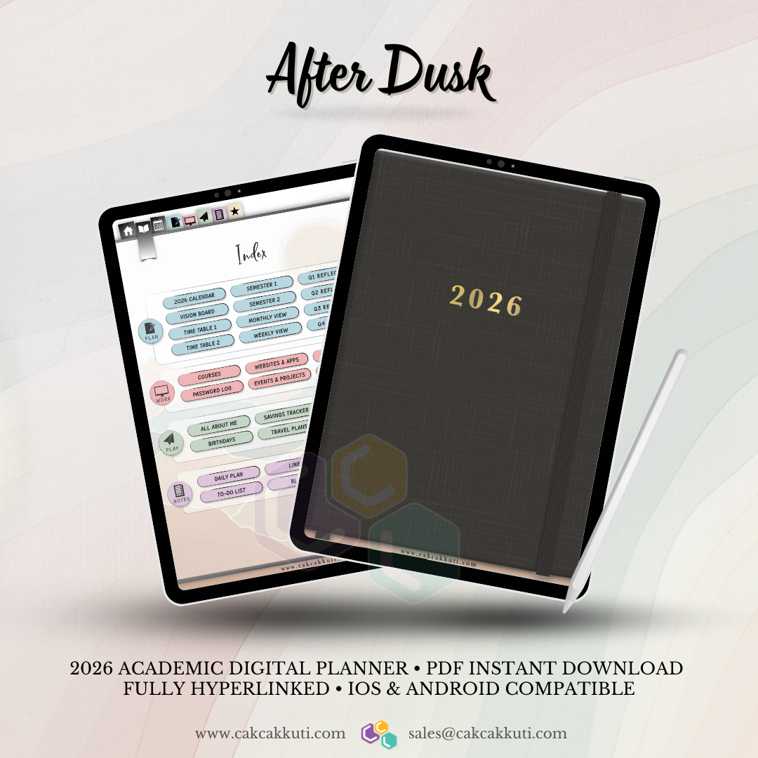 AFTER DUSK - 2026 Digital Academic Planner – Cak Cak Kuti